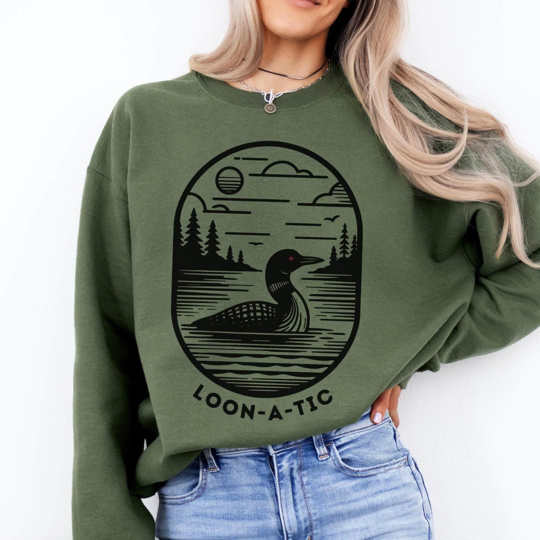 Loon-a-tic Funny Common Loon Sweatshirt, Minnesota Loon Shirt, Bird ...