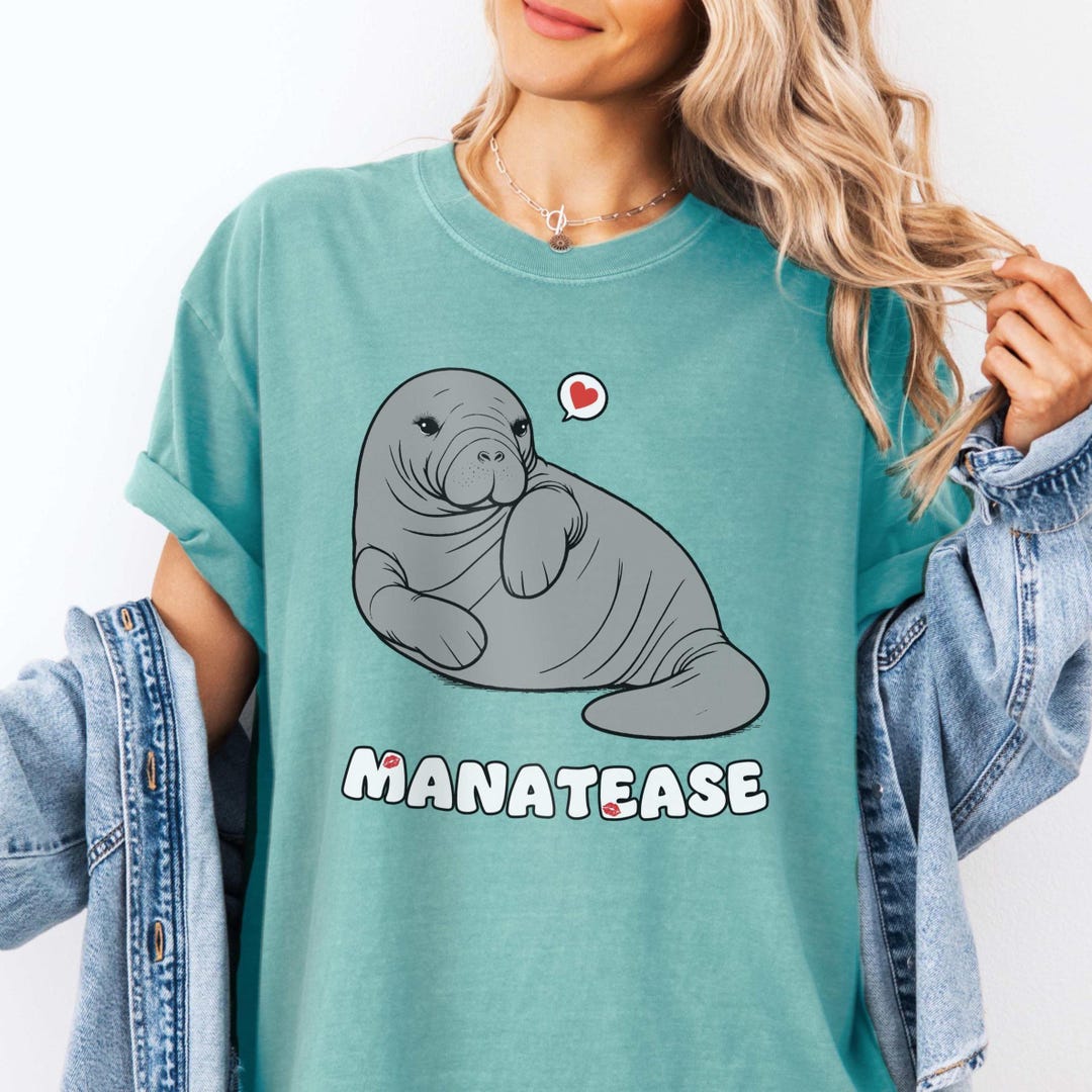 Flirty Manatease Manatee Shirt, Save Marine Life, Florida Manatee T ...