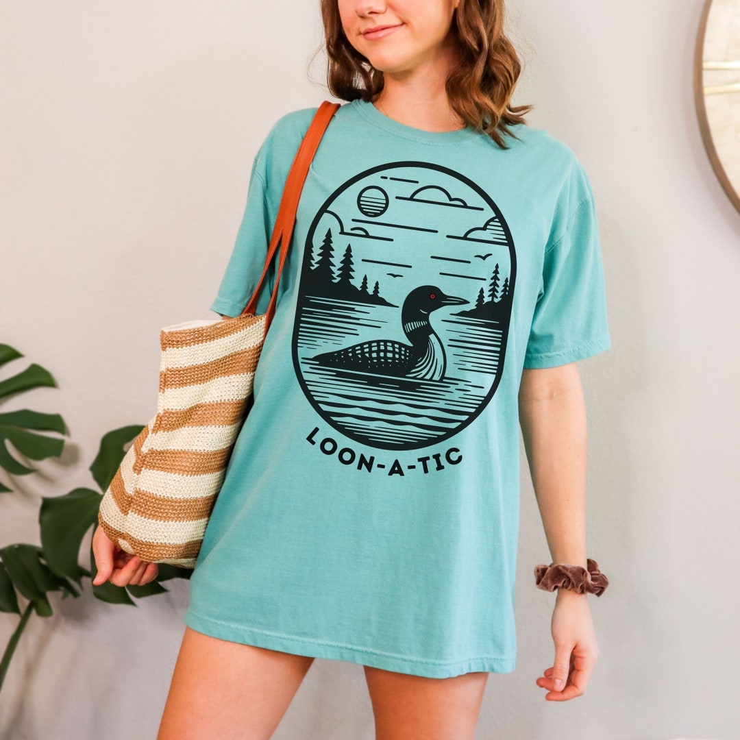 Funny Loon Pun Shirt, Loon-a-tic, Funny Common Loon T Shirt, Bird Watcher Tee Shirt, Loon Gift ...