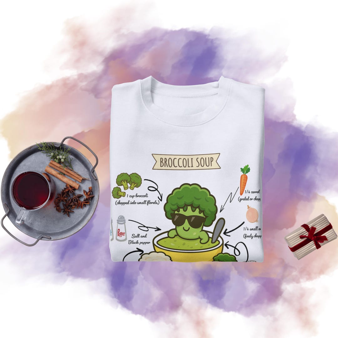 Broccoli Soup Recipe Shirt – Illustrated Front Ingredients & Back Step ...