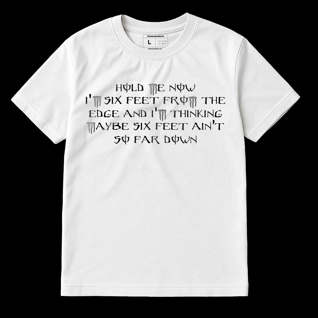 Funny 6 Feet T-shirt, Graphic, Meme, Gift for Him - Etsy