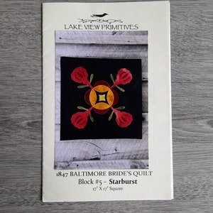 Baltimore Bride Quilt Sewing Pattern BLOCK 5 Starburst by Lake View ...
