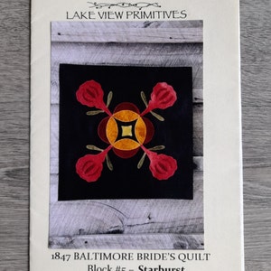 Baltimore Bride Quilt Sewing Pattern BLOCK 5 Starburst by Lake View ...