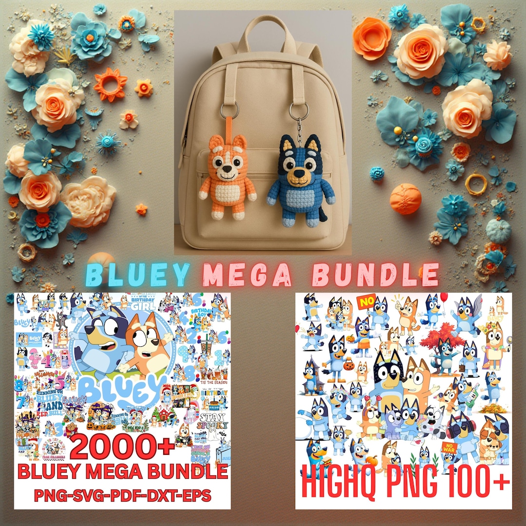 Bluey Mega Bundle | 3 in 1 | 2000 + Png Svg Pdf Dxf Eps + 100 Png ...