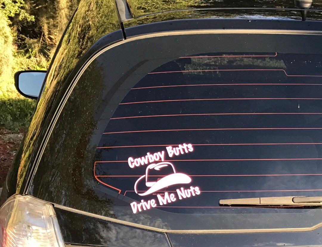 Cowboy Butts Drive Me Nuts Decal - Etsy
