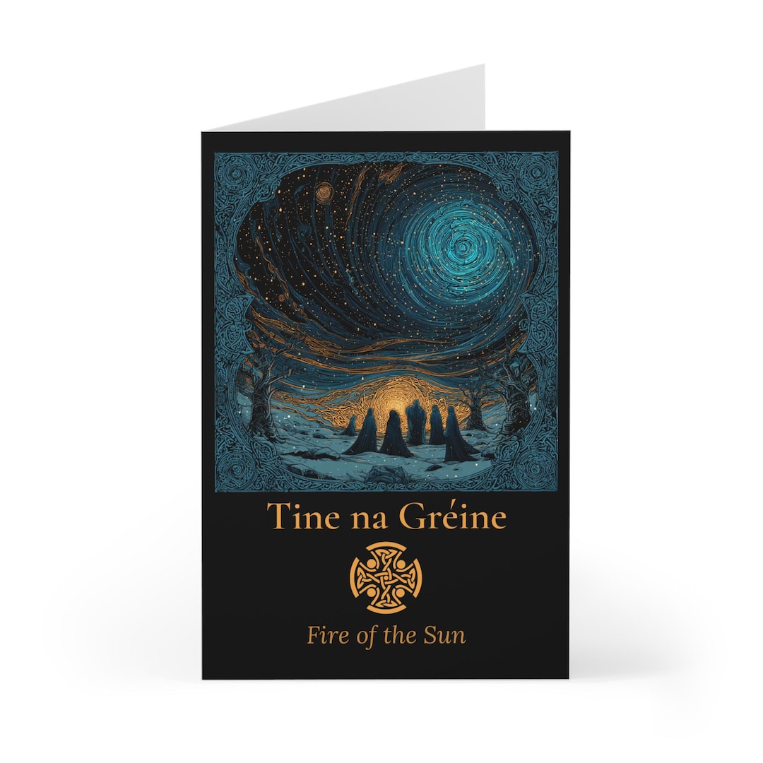Celtic Solstice Card, Tine Na Gréine, Fire of the Sun, Irish Winter ...