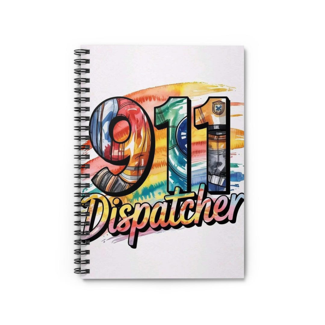 911 Dispatcher Spiral Notebook | Colorful Watercolor EMS Dispatch ...