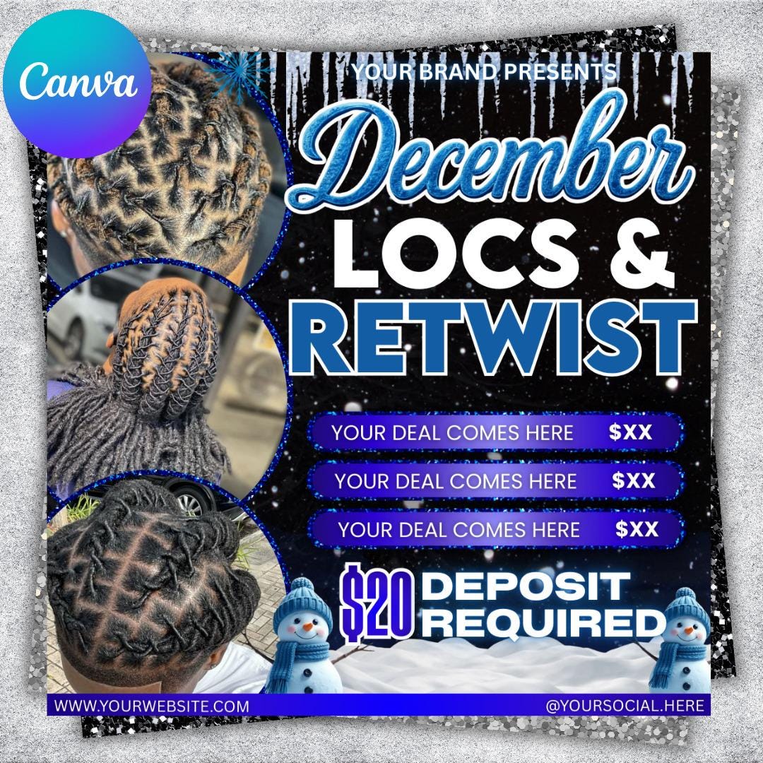 Locs & Retwist Flyer, Christmas Booking Template, Deember Hair Specials ...