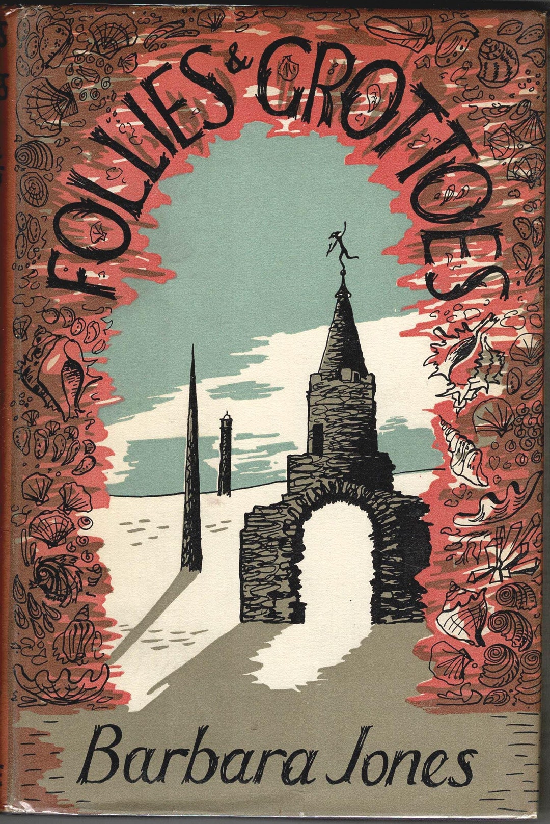 Follies and Grottoes Book by Barbara Jones 1953 History Romantic Ruins ...