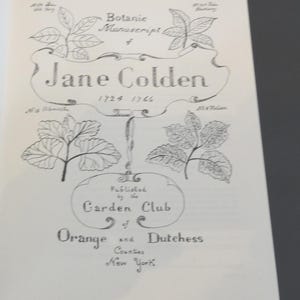 Botanic Manuscript of Jane Colden Book Garden Club Orange and Duchess ...
