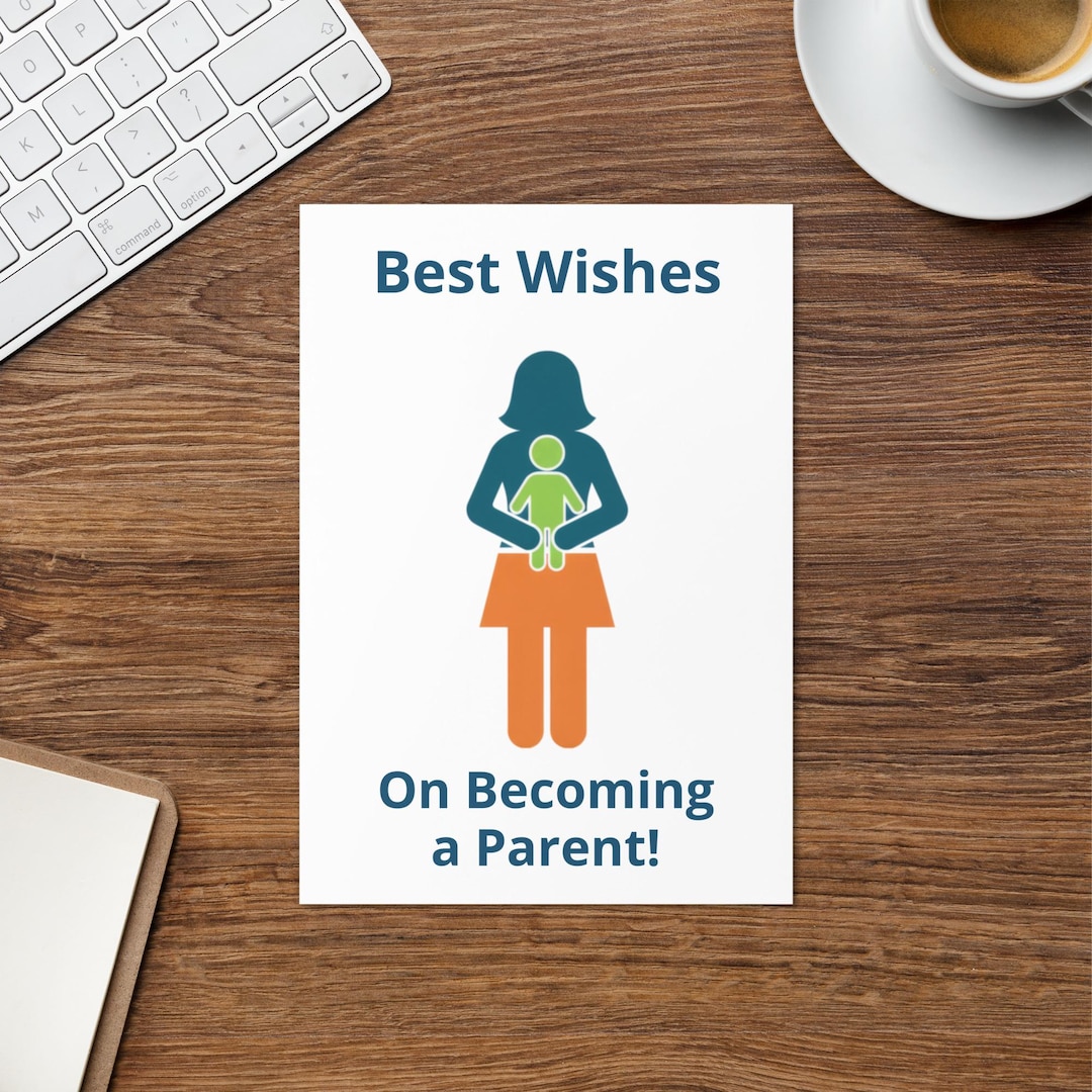 Becoming a Parent Card – Congratulations on Your New Arrival ...