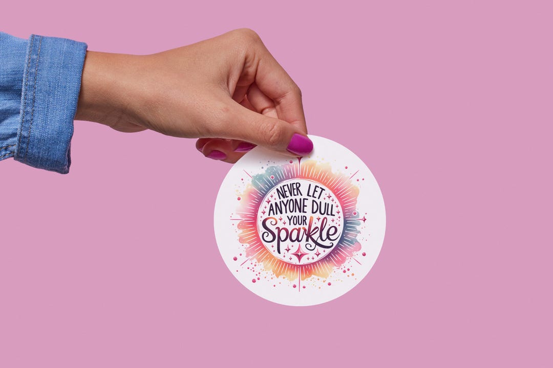 Never Let Anyone Dull Your Sparkle Sticker, Waterproof Laptop Decal - Etsy