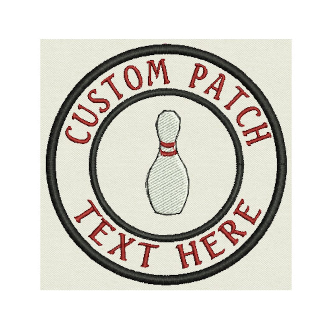 Custom Embroidered Patch - Bowling Circle Patch - Personalize It! - Sew ...