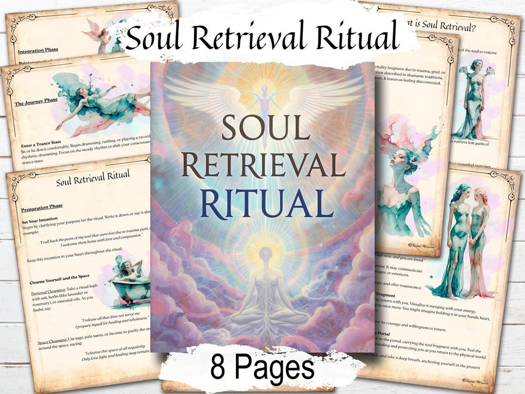 Soul Retrieval Ritual: Shamanic Healing for Soul Loss, Inner Child ...