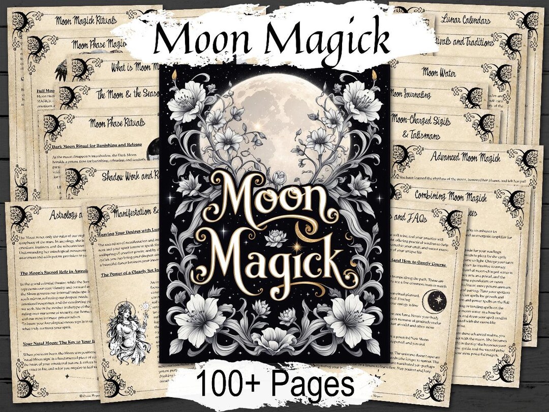 Moon Magick Guide: Lunar Cycles, Moon Phase Spells & Rituals, 102 Page ...