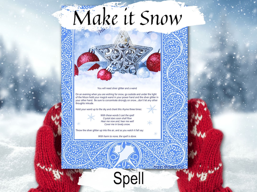 MAKE It SNOW SPELL, Yule Christmas Printables, Weather Witching Snow ...
