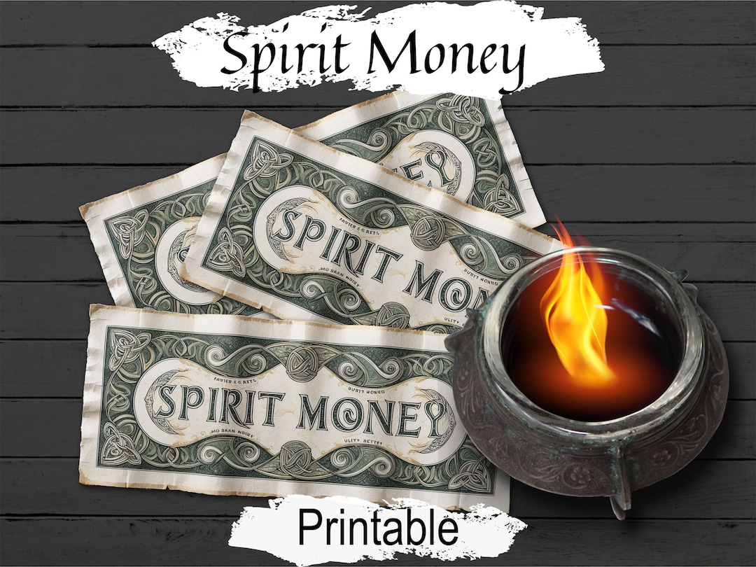 SPIRIT MONEY, Printable Wealth Magic, Haunted Ghost Ancestor Offerings ...