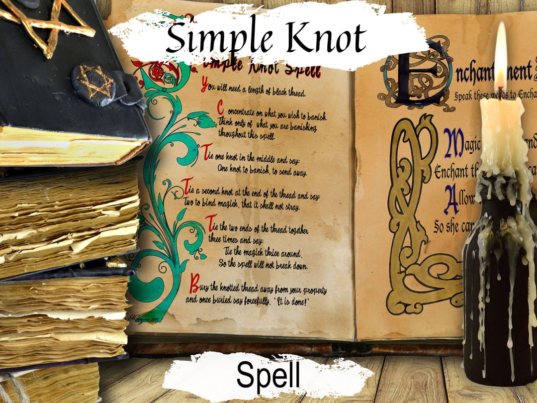 KNOT SPELL, Classic Witchcraft Magic, Easy-to-do, Charmed Style ...