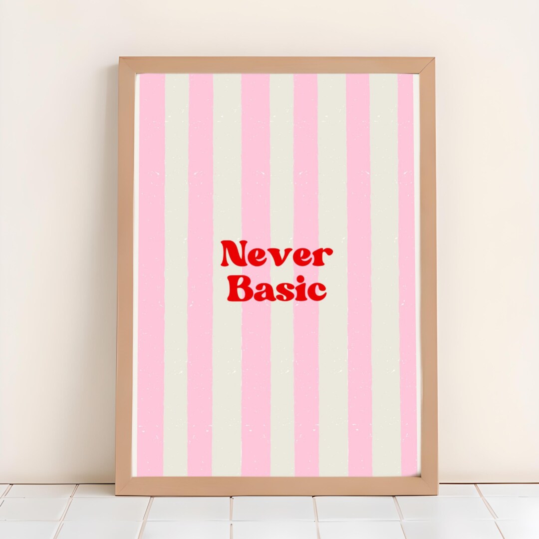 Never Basic Printable Wall Art - Red and Pink Poster - Girlboss - Etsy