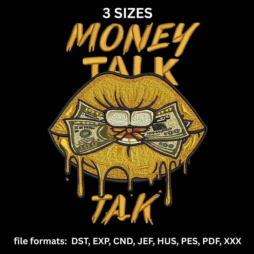 Money Talk Dripping Lips Embroidery Design, Dollar Bill Lips Pattern ...
