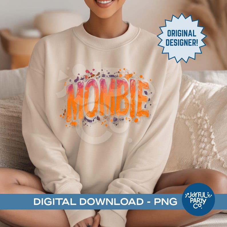 MOMBIE Shirt PNG Mom Life Halloween Shirt Design Funny Zombie Mom ...