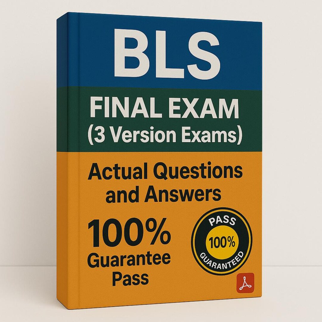 BLS Final Exam Prep 2026 | Exam Style Questions | PDF - Etsy
