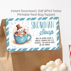 Printable Snowman Soup Treat Bag Topper, Holiday Treat Bag Toppers ...