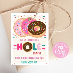 Printable We Appreciation You A Hole Bunch Teacher Appreciation Tag ...