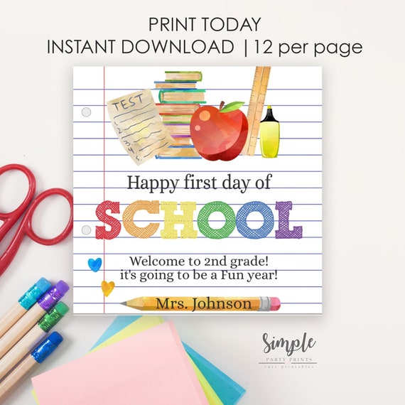 First Day of School Printable Tag, Welcome Back to School Labels, Gifts ...