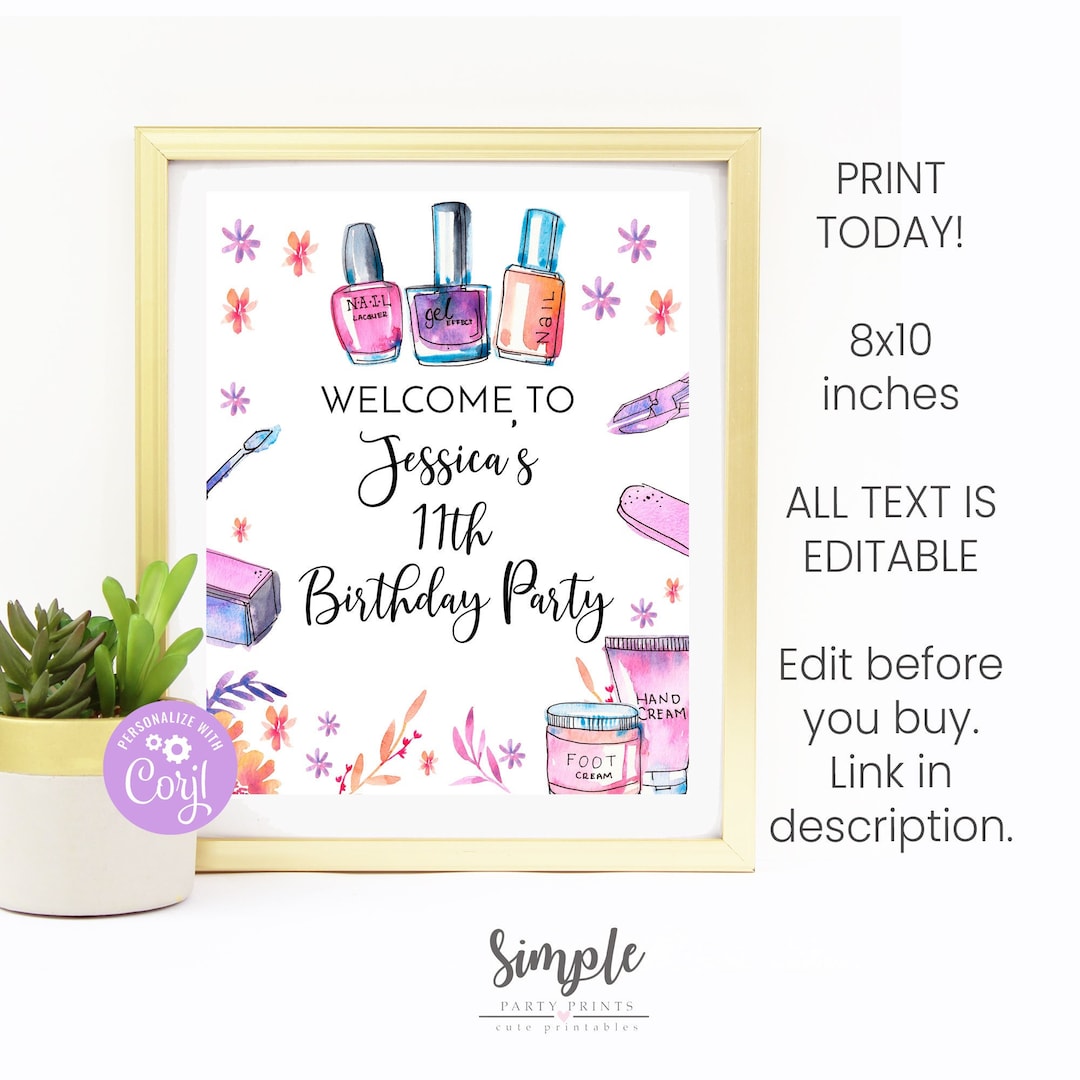 Printable Mani Pedi Birthday Party Welcome Sign, Girl Party Idea ...