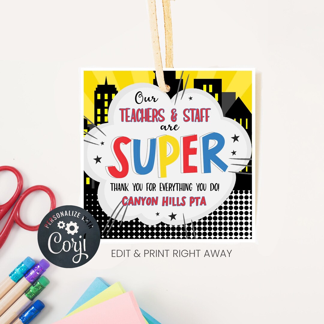 Printable Teacher Appreciation Tags, Superhero Themed, Printable Super ...