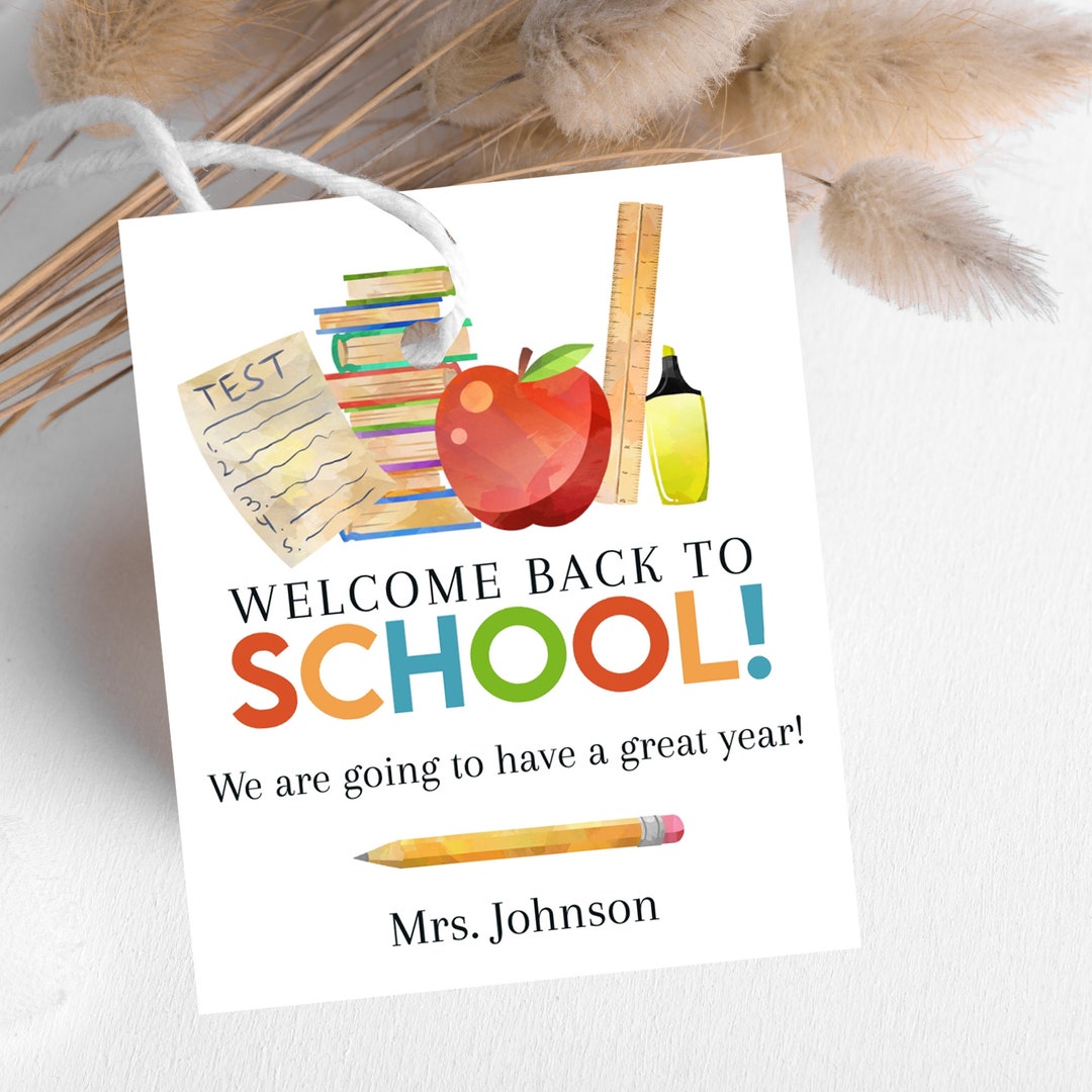 First Day of School Printable Tag | Welcome Back to School Labels ...