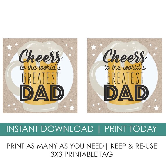 Printable Father's Day Tag, Happy Fathers Day Gift Ideas for dads, Beer ...