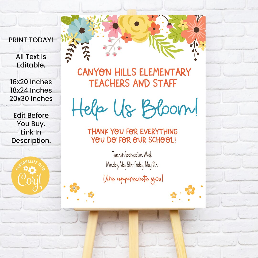 Editable Blooming Flowers Themed Teacher Appreciation Blank Sign ...