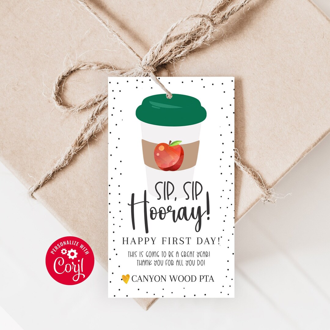 First Day of School Coffee Gift Tags | Welcome Back to School Treats ...