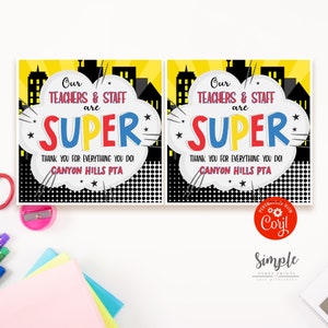 Printable Teacher Appreciation Tags, Superhero Themed, Printable Super ...