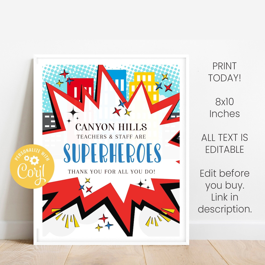 Superhero Teacher Appreciation Week Sign | All Text is Editable ...