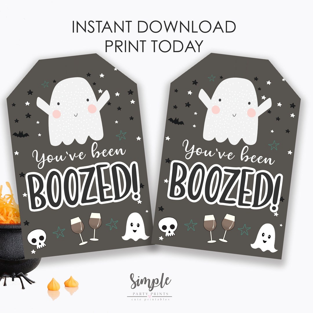 You've Been Boozed Printable Tag, Halloween Wine Tag, You've Been Booed ...