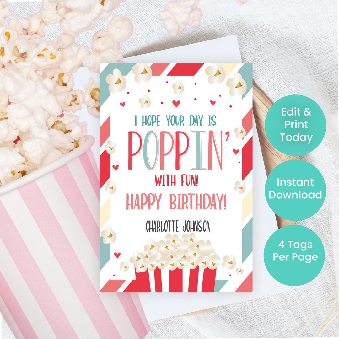 Popcorn Happy Birthday Tags | Printable Poppin With Fun Gift Labels ...
