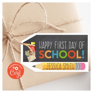 First Day of School Printable Gift Tag | Editable Chalkboard Label ...