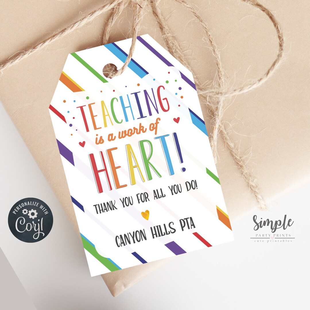 Printable Rainbow Thank You Tags for Teachers, Work of Heart Favor Tags ...