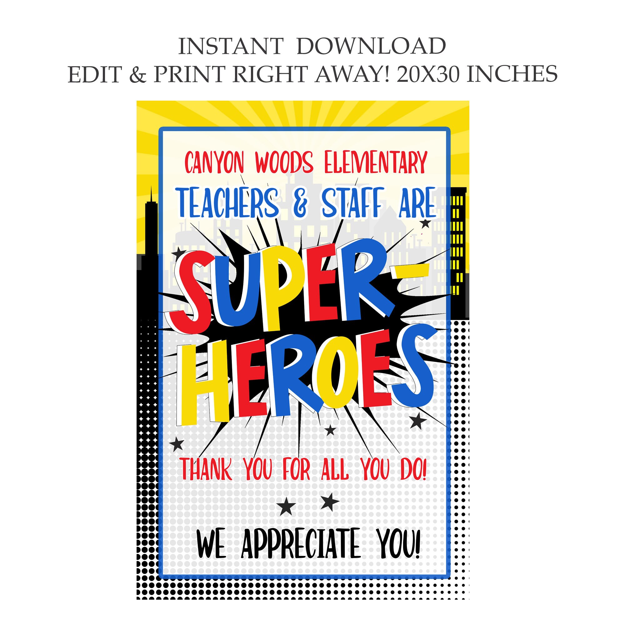 Editable 20x30 Inch Superhero Poster, Teacher Appreciation Week Ideas ...