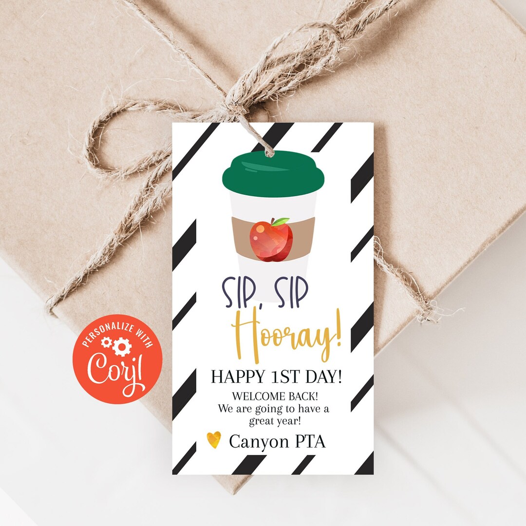 First Day of School Coffee Gift Tags | Welcome Back to School Treats ...