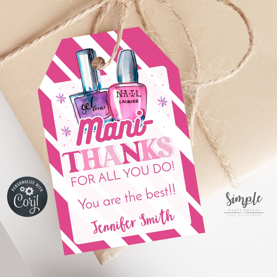 Printable Mani-thanks Tag, Appreciation Gift Ideas for Coworkers and ...