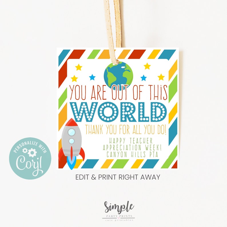 Editable Teacher Appreciation Tags Out of This World Themed - Etsy