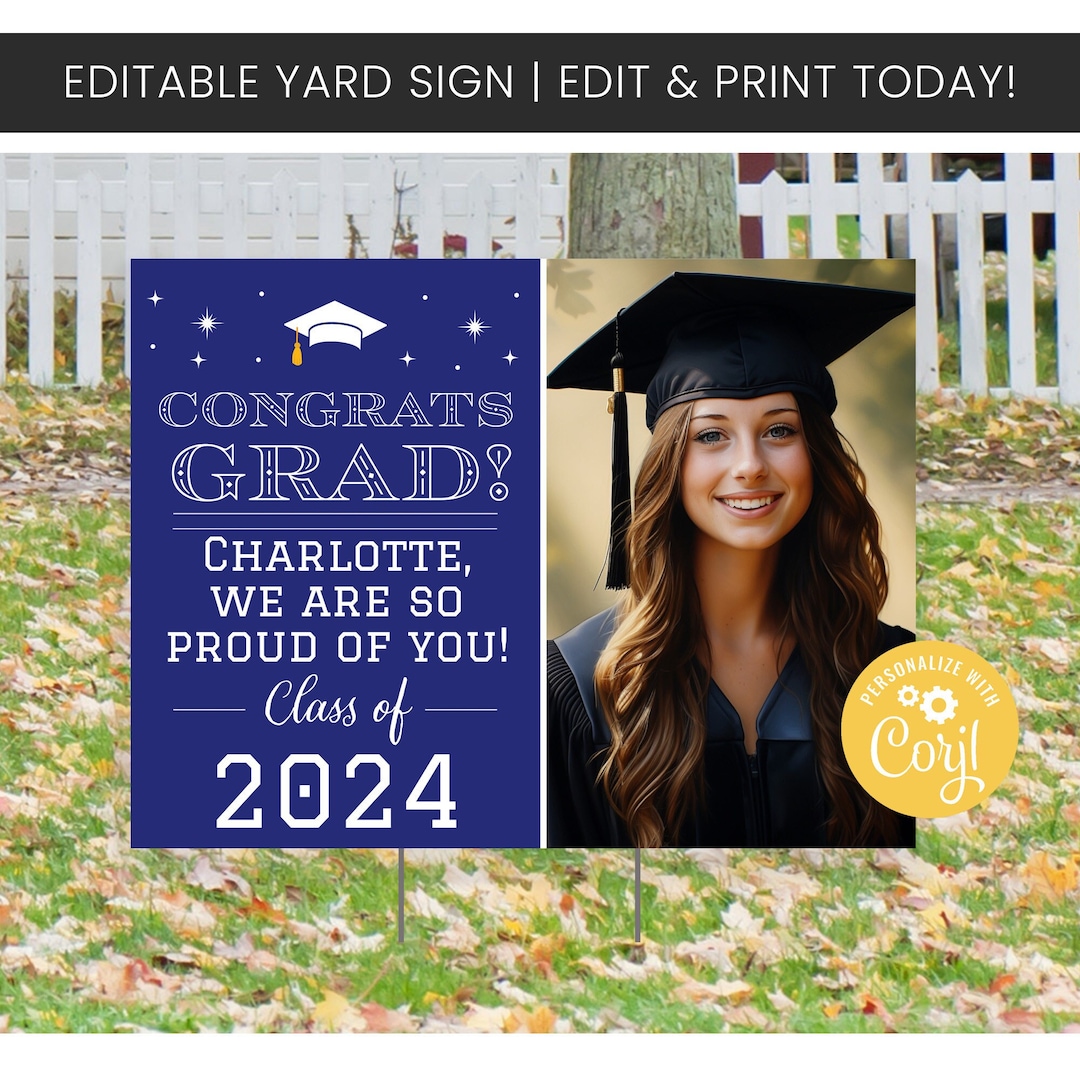 Editable Blue Graduation Yard Sign, Printable Graduation Signs ...