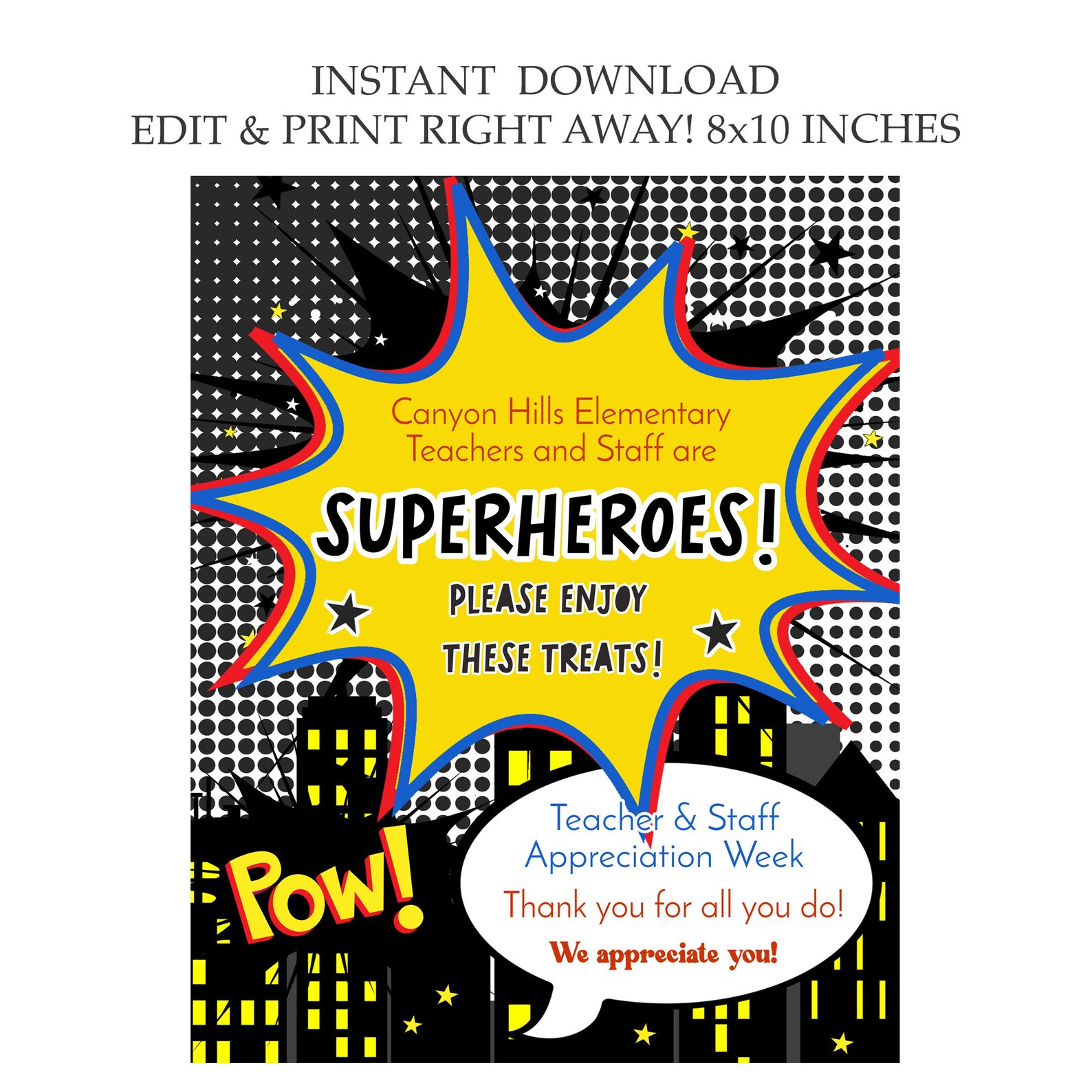 Printable Superhero Themed 8x10 Sign, Teacher Appreciation Thank You ...