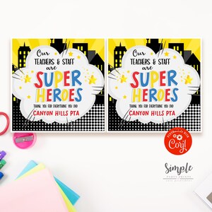Printable Teacher Appreciation Tags, Superhero Themed, Printable Super ...