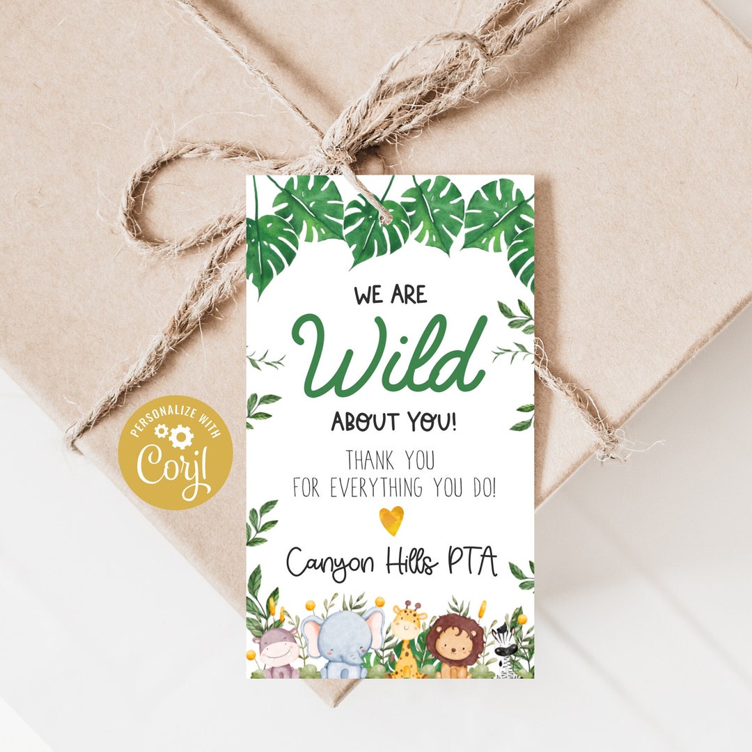 Printable Wild About Teachers Gift Tags, Safari Themed Blank Tag ...