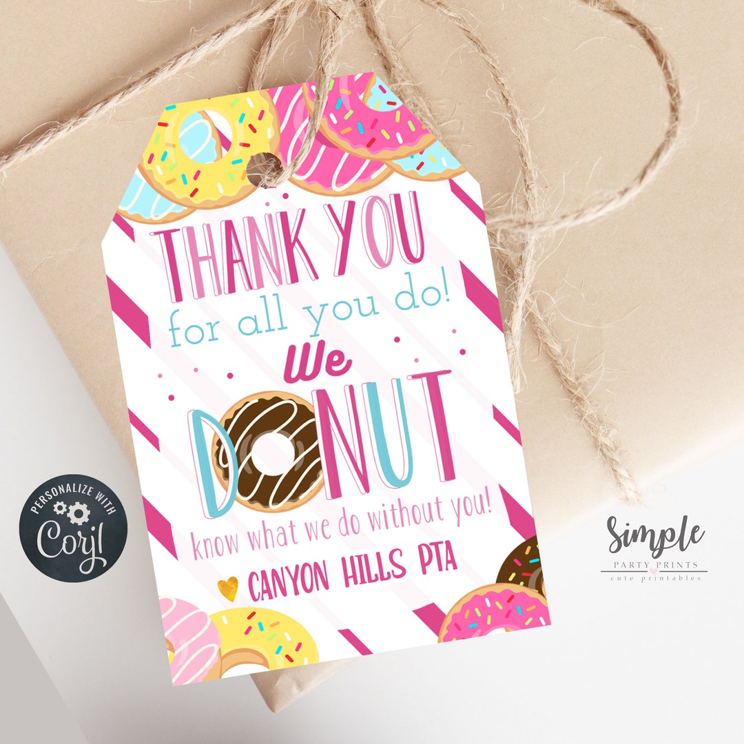 Printable Teacher Appreciation Donut Tags, Cute Donut Thank You Tag for ...